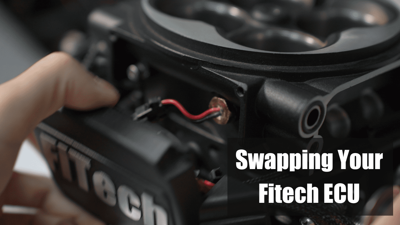 Swapping Your FiTech ECU | Tech Tuesdays | EP97 - FiTech Fuel Injection